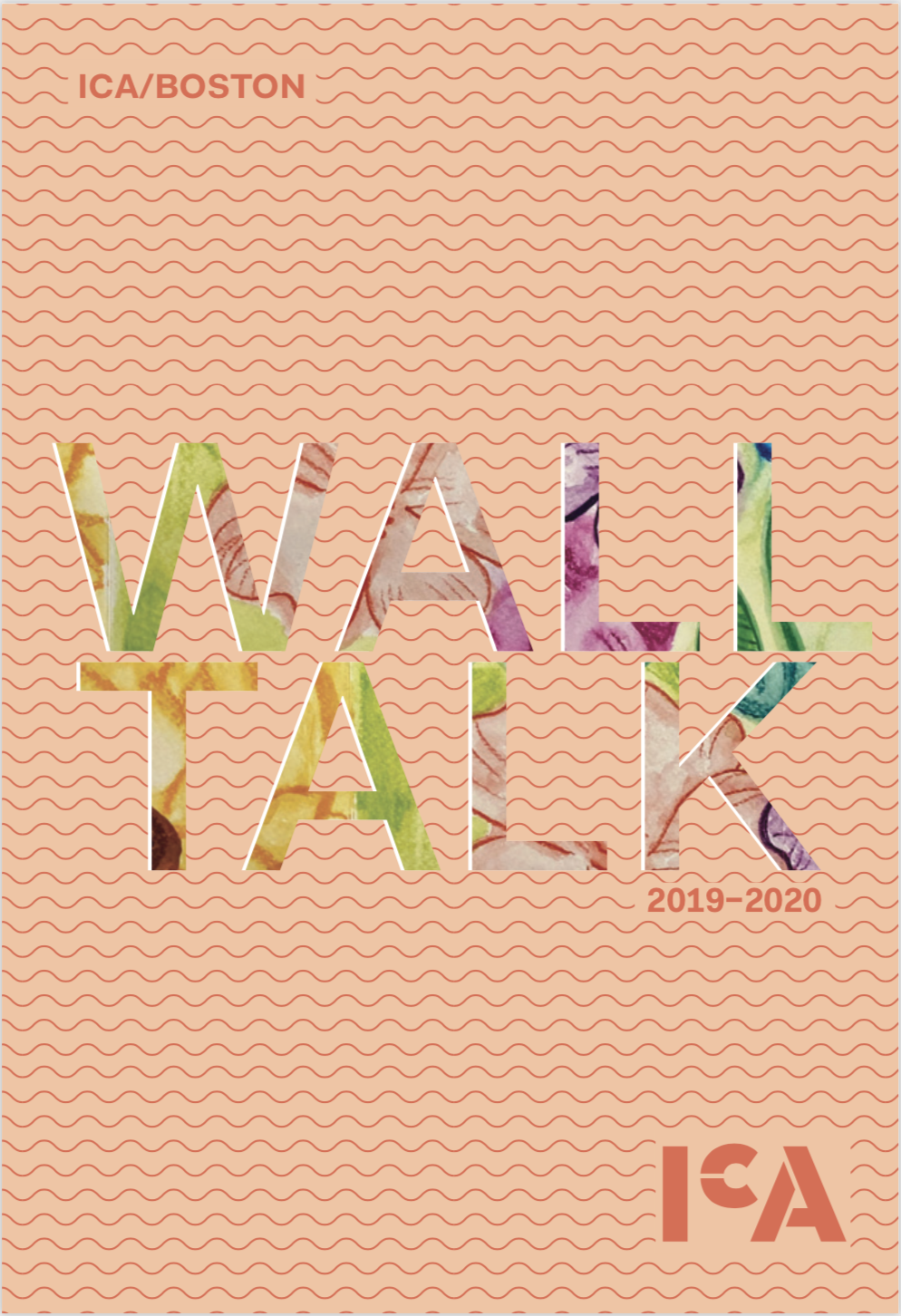 WallTalk - ICA Boston